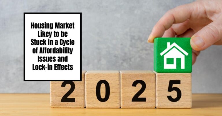 Housing Market Forecast Shows Affordability Crisis to Continue in 2025