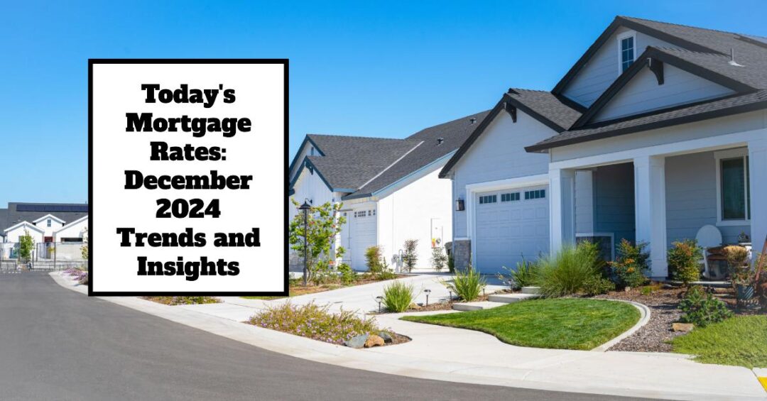 Today's Mortgage Rates Trends: December 28, 2024 Insights