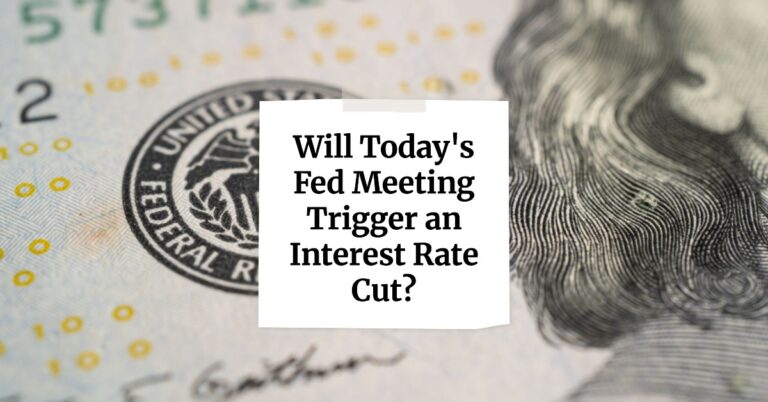 Will Today's Fed Meeting Trigger an Interest Rate Cut?